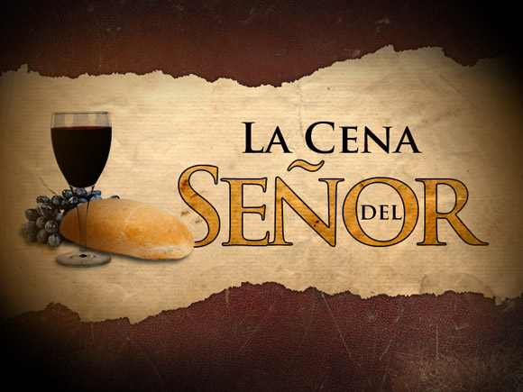 LA CENA DEL SEÑOR